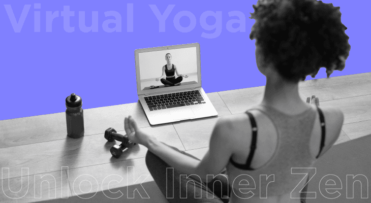 Top 10 Virtual Yoga Classes For Teams to Unlock Their Inner Zen