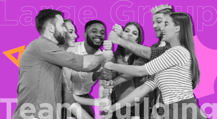 10 Best Large Group Team Building Activities for Utmost Fun