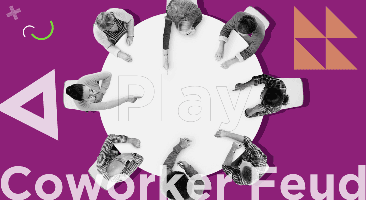The Ultimate Guide on How to Play Coworker Feud at Work