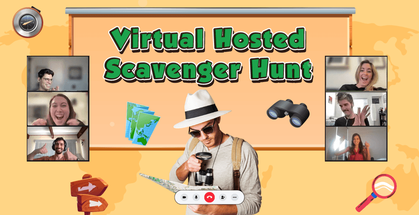 Hosted Virtual Scavenger Hunt for Team Fun