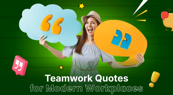 100+ Motivational Teamwork Quotes for Workplaces