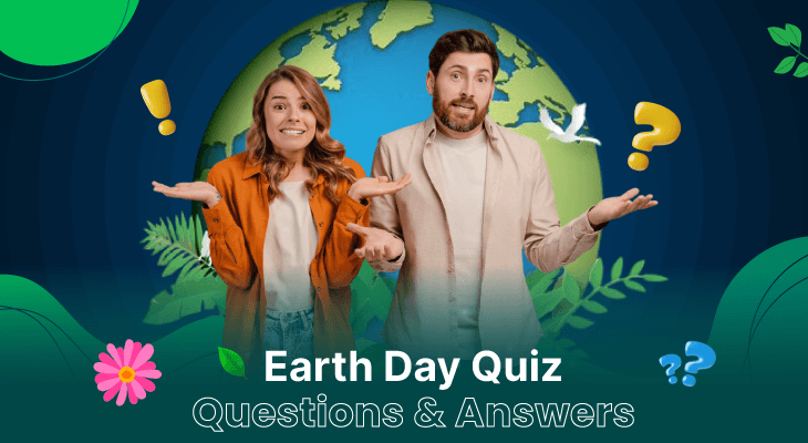 120 Earth Day Quiz Questions for Trivia at Work